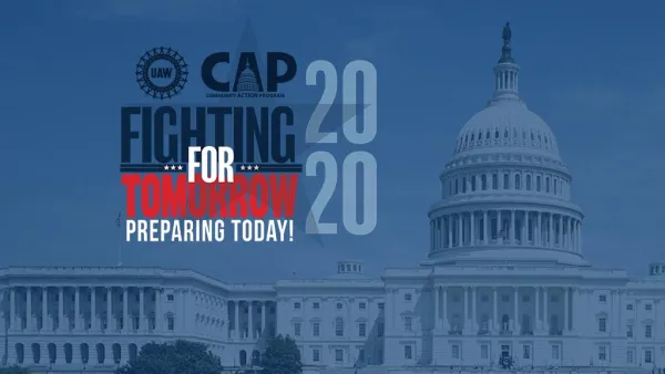 UAW Members Head to Nation’s Capital for CAP Conference | UAW Local 3555